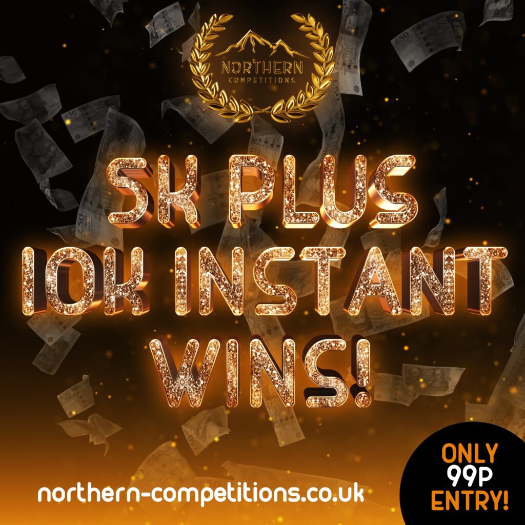 £5,000 main prize + £10,000 Instant Wins to find - Northern Competitions