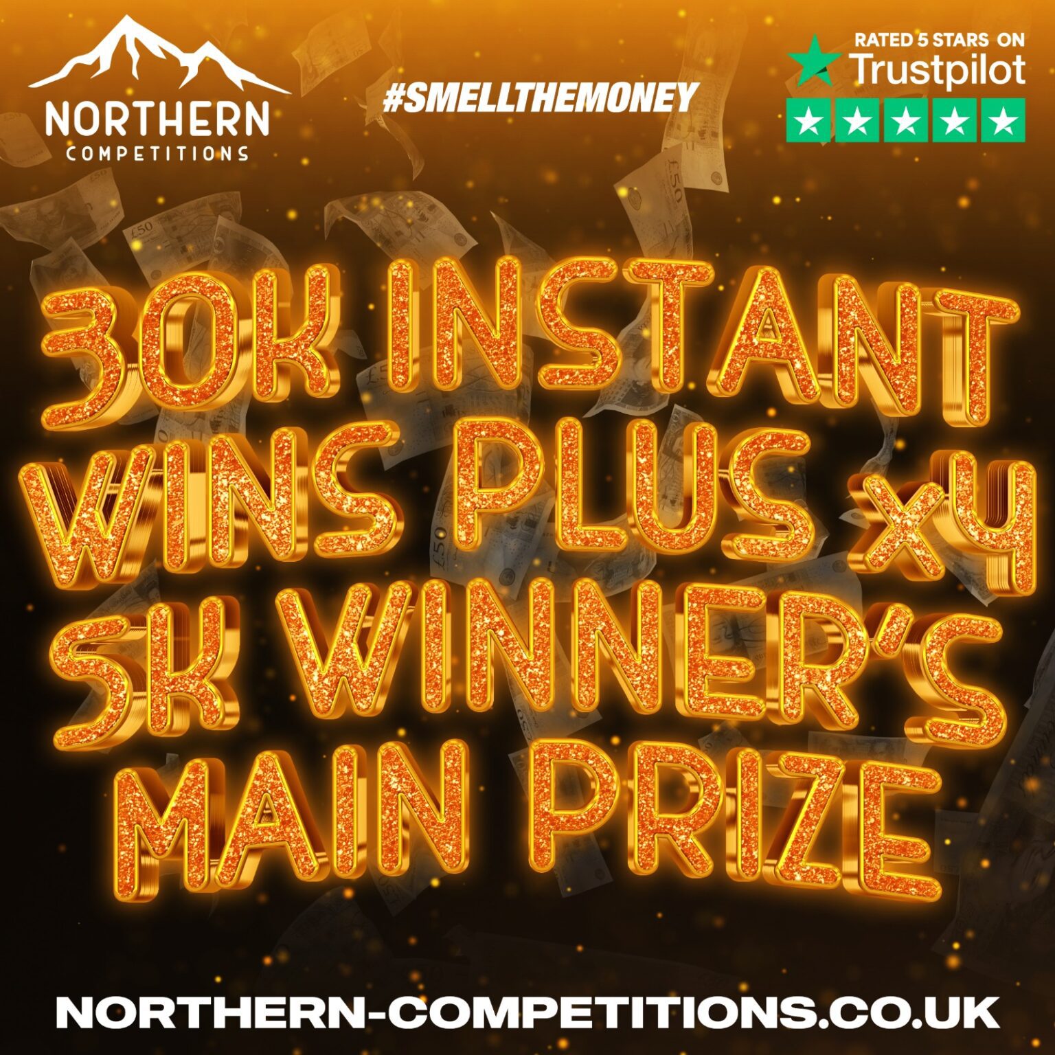 £30,000 Instant Wins + 4 x £5,000 winners main prize - Northern ...