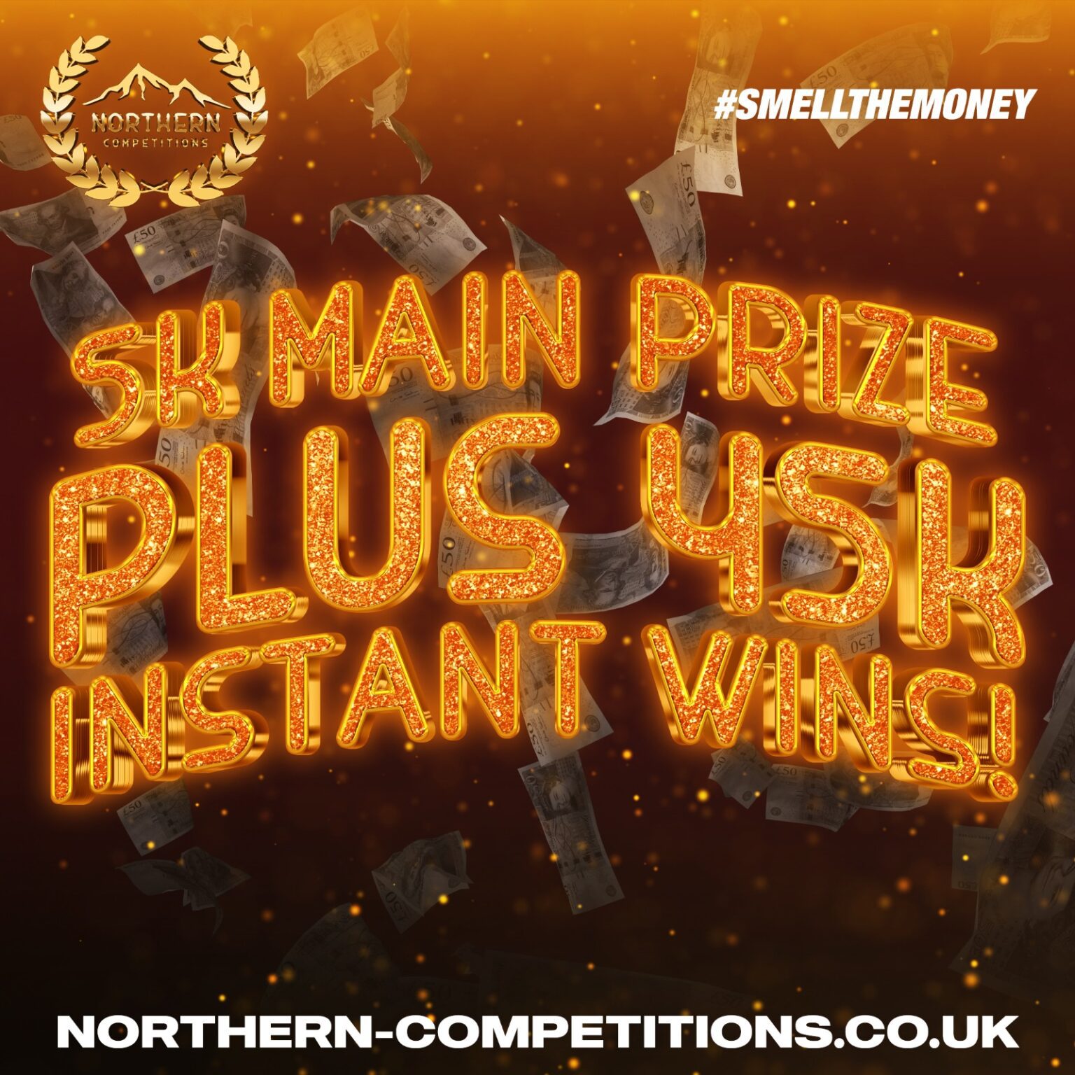 £45,000 Instant Wins Plus £5000 Main Prize - Northern Competitions
